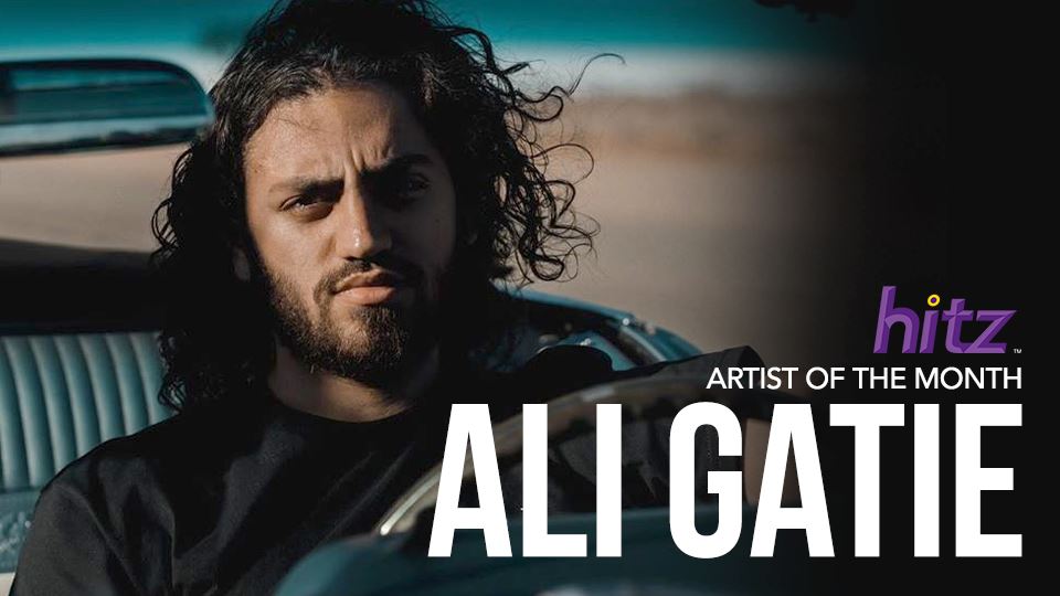 AOTM February 2020: Ali Gatie | HITZ