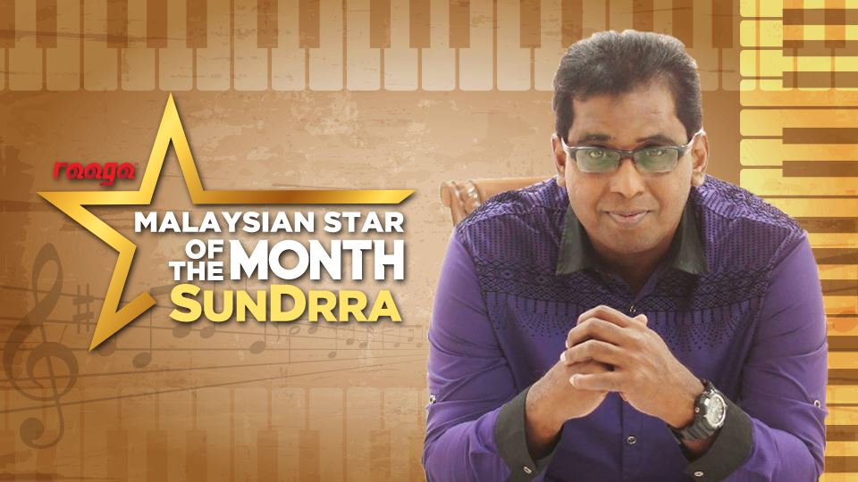 SunDrra Is Our Malaysian Star Of The Month | RAAGA