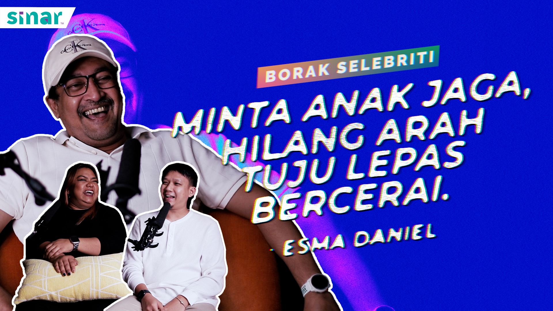 Minta Anak Jaga, Hilang Arah Tuju Lepas Bercerai - Esma Daniel | SINAR