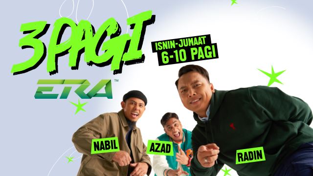 3 Pagi ERA - Radio Station [BM] | SYOK