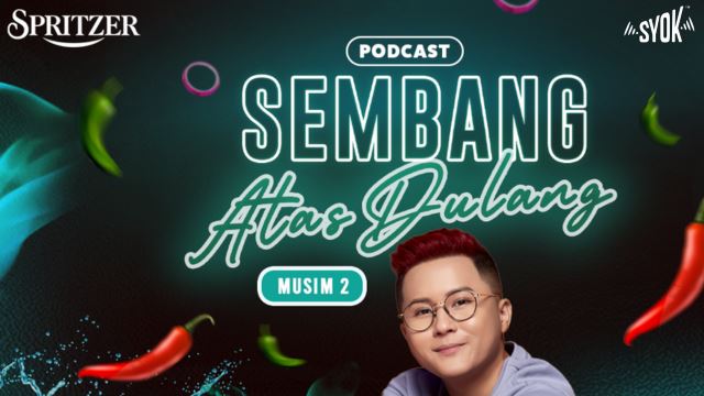 Podcast Sembang Atas Dulang - SYOK Podcast [BM]